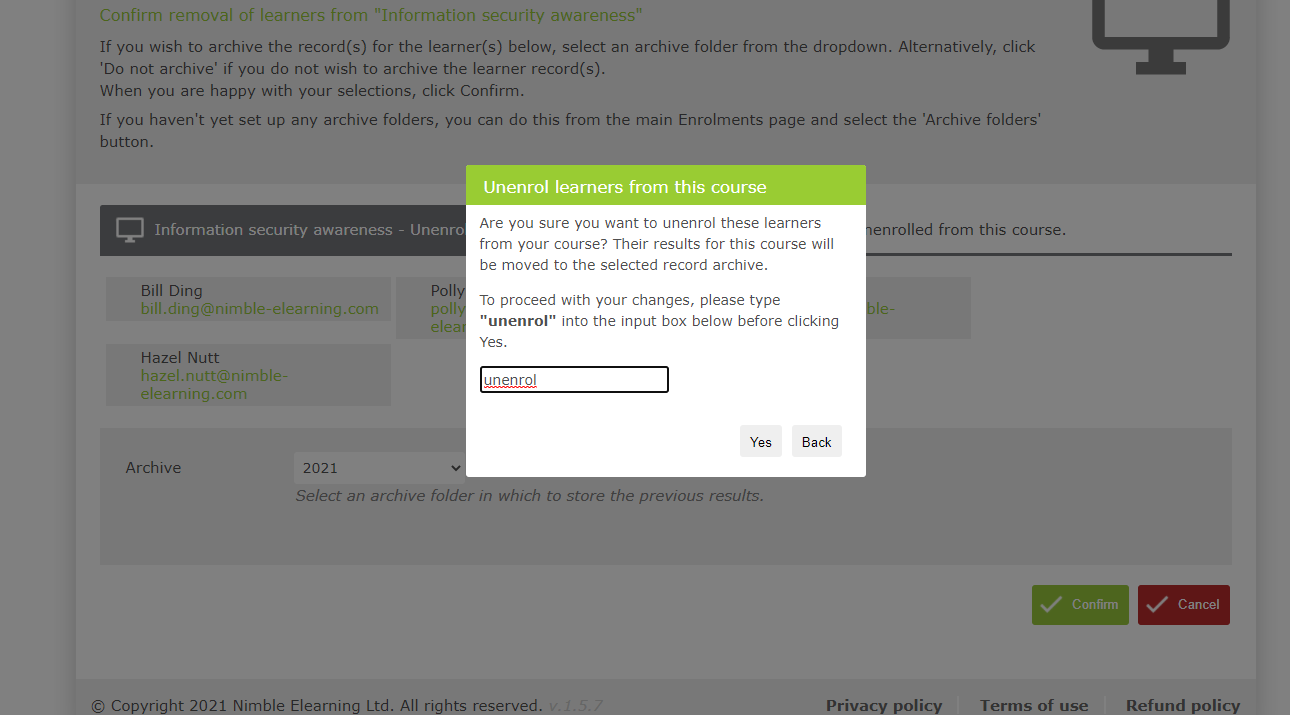 How to archive learners existing results via unenrol or reset on a ...